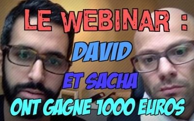 Premier webinar : David et Sacha ont gagné 1000 € - Blogueur Pro